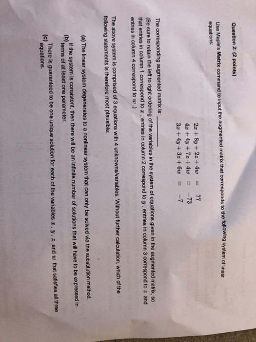 Solved Question 2: (2 points) Use Maple's Matrix command to | Chegg.com