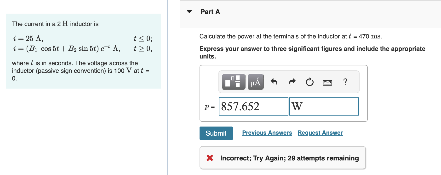 Solved The current in a 2H inductor is ii=25 | Chegg.com