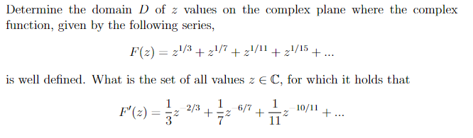 Solved Determine the domain D of z values on the complex | Chegg.com