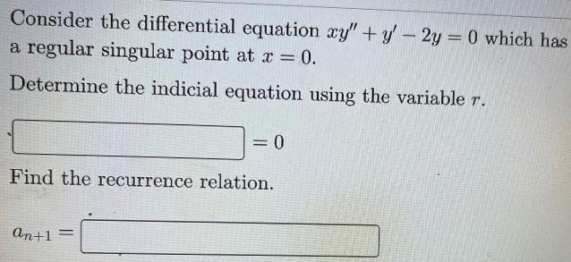 Solved Consider the differential equation xy" + y - 2y = 0 | Chegg.com