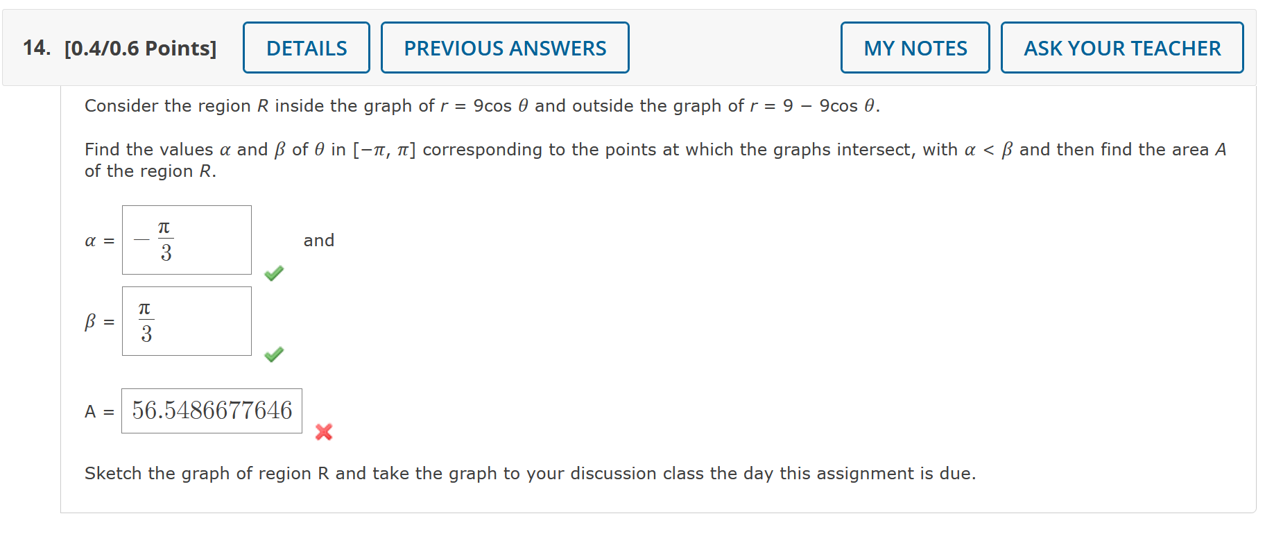 Solved Consider the region R inside the graph of r=9cosθ and | Chegg.com