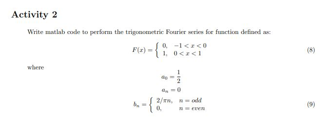 Solved Activity 2 Write matlab code to perform the | Chegg.com