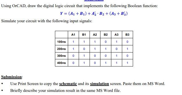 Solved Using OrCAD, draw the digital logic circuit that | Chegg.com