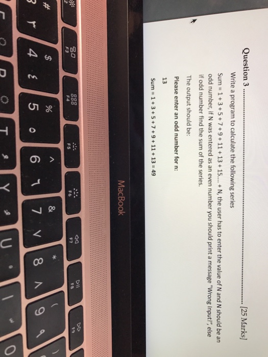 Solved Question 3. 25 Marks] Write a program to calculate | Chegg.com