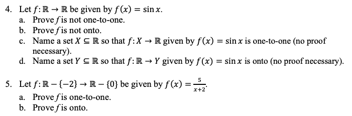 Solved 4. Let f:R → R be given by f(x) = sin x. a. Prove fis | Chegg.com
