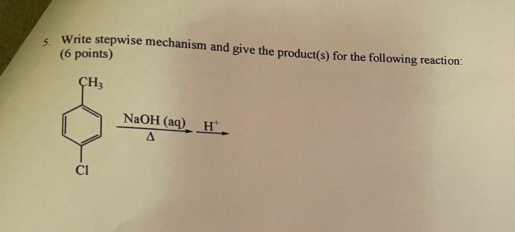 Solved Write the stepwise mechanism and give the product or | Chegg.com