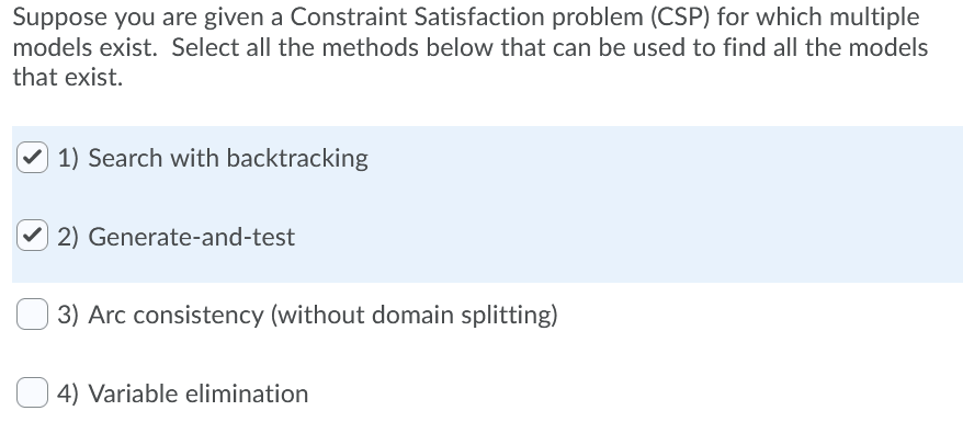 Solved Suppose you are given a Constraint Satisfaction | Chegg.com