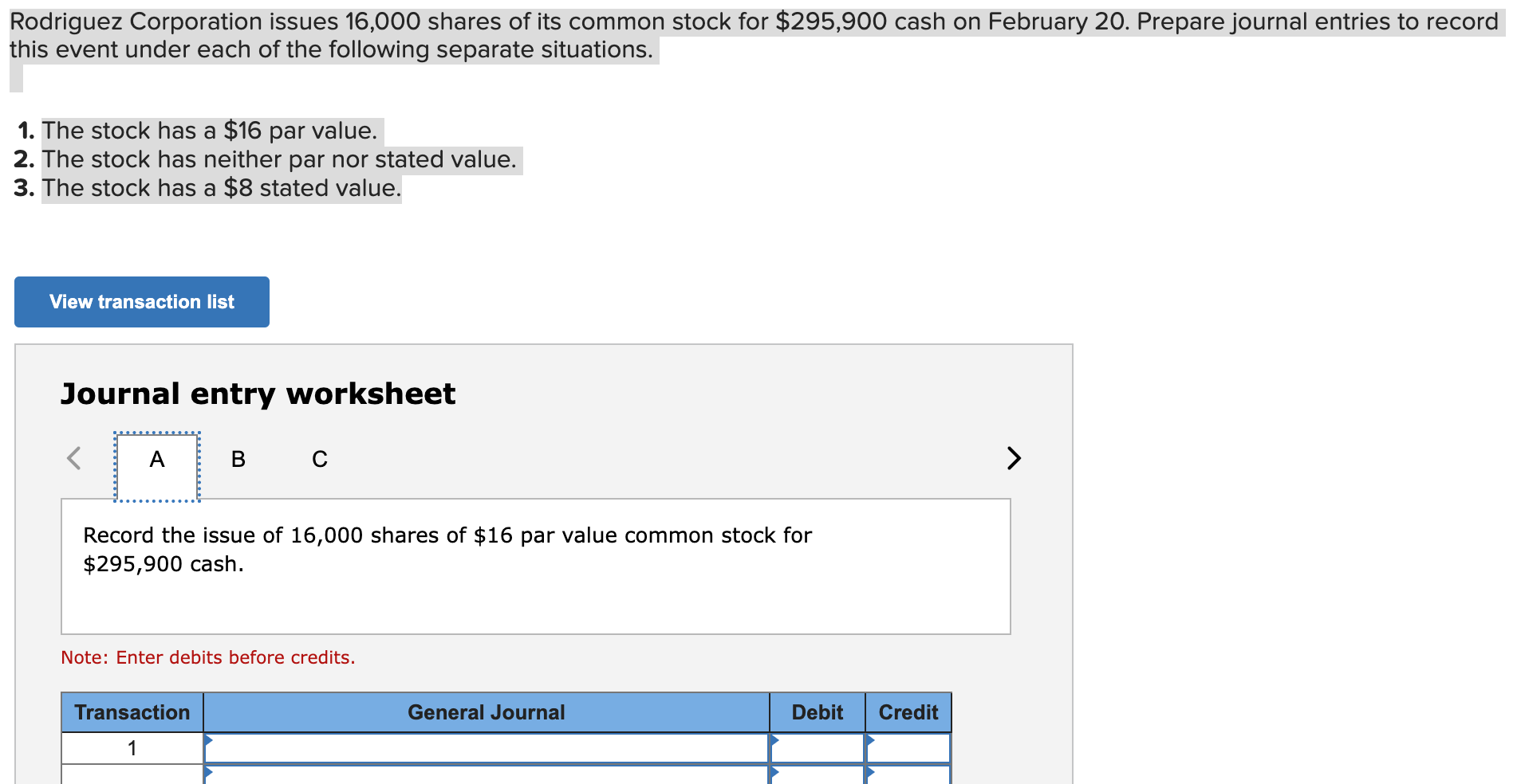 Solved B:Record the issue of 16,000 shares of no-par, | Chegg.com