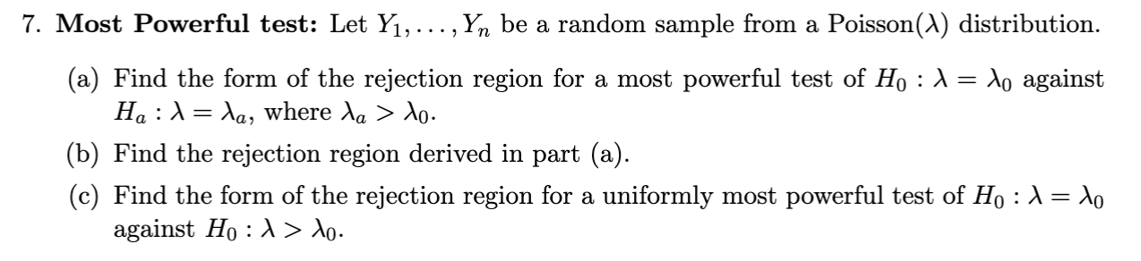 Solved 7. Most Powerful test: Let Y1, ..., Yn be a random | Chegg.com