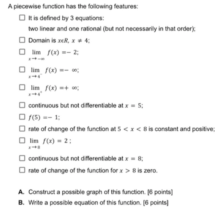 Solved A piecewise function has the following features: 3 | Chegg.com