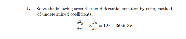 Solved 4. Solve the following second order differential | Chegg.com