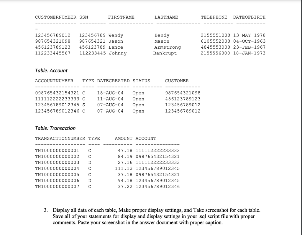 Solved SQL (DDL & DML) 1. You will first create a set of | Chegg.com