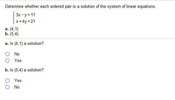 Solved Determine whether each ordered pair is a solution of | Chegg.com