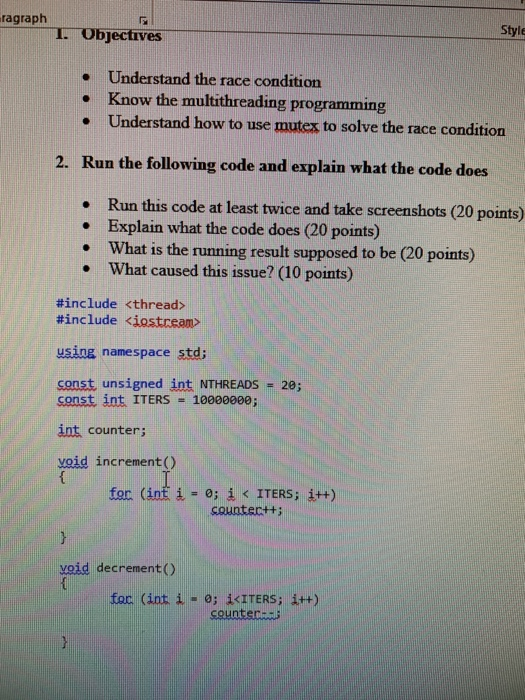 Solved ragraph I. Objectives Style Understand the race | Chegg.com