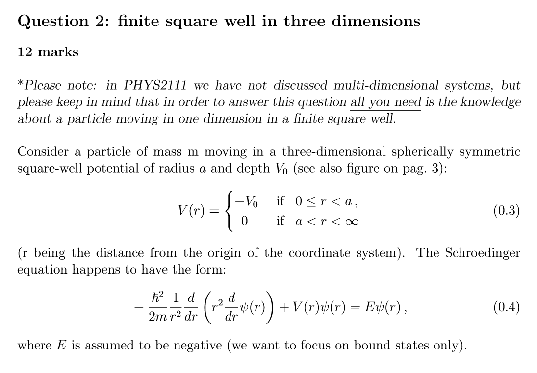 Solved Question 2: finite square well in three dimensions 12 | Chegg.com