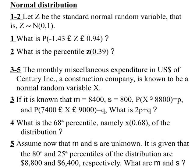 Solved Normal distribution 1-2 Let Z be the standard normal | Chegg.com