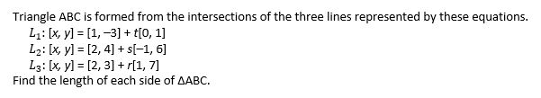 Solved Triangle ABC is formed from the intersections of the | Chegg.com