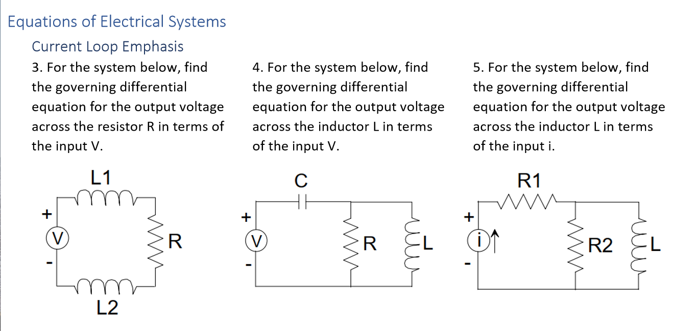 Solved Equations of Electrical Systems Current Loop Emphasis | Chegg.com