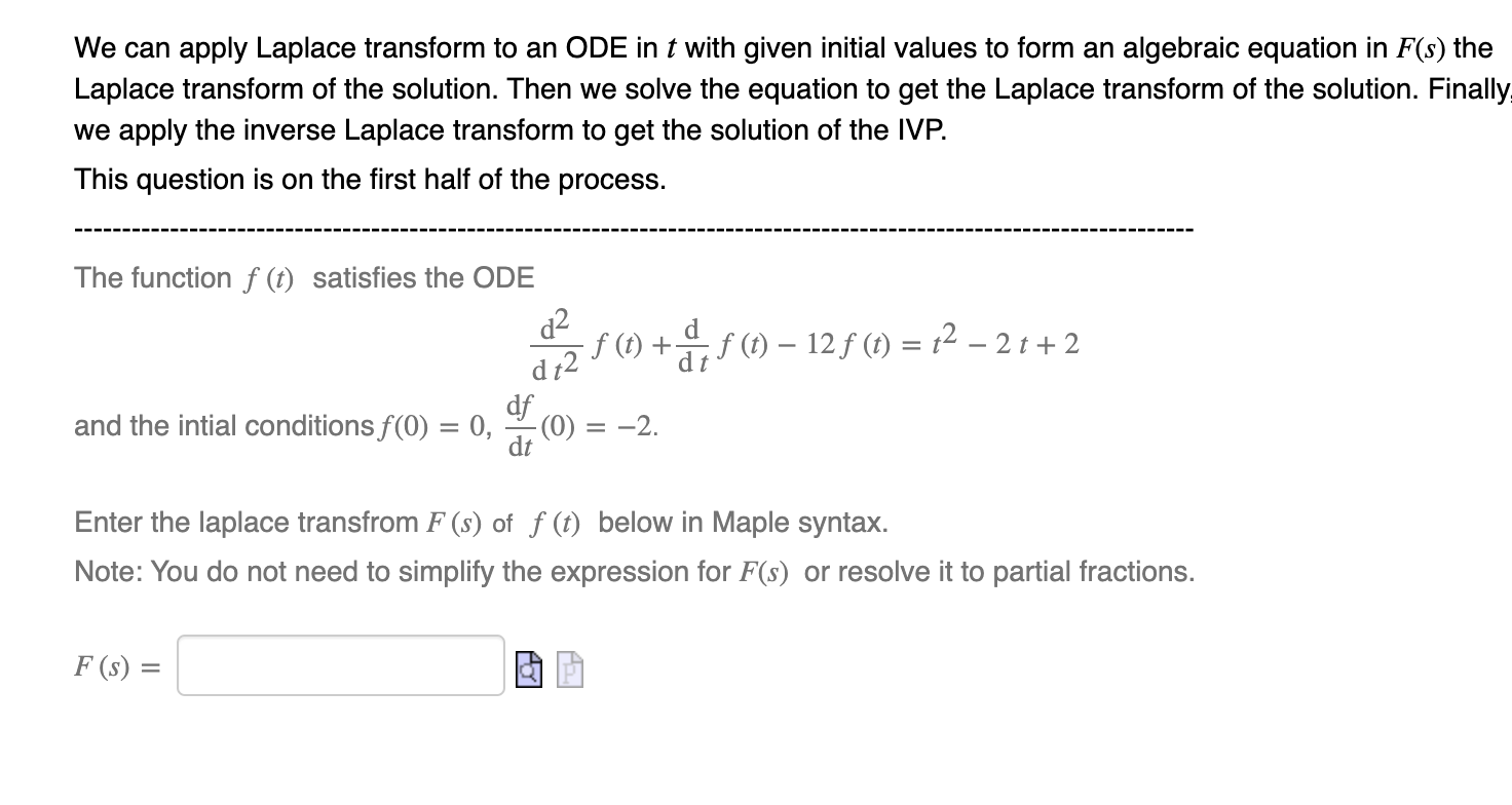 Solved We can apply Laplace transform to an ODE in t with | Chegg.com
