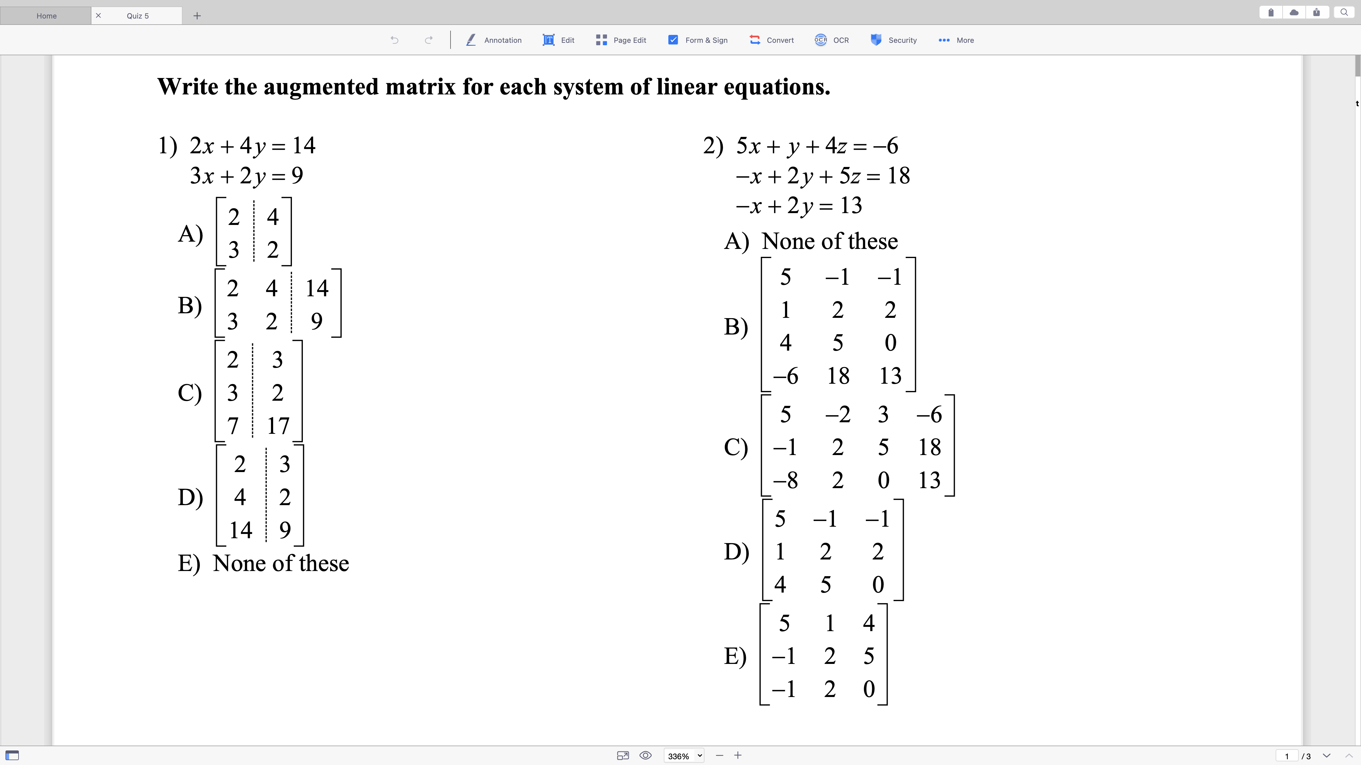 Solved Write The Augmented Matrix For Each System Of Linear