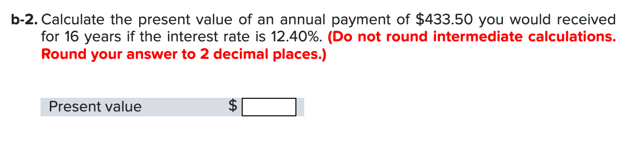 Solved a-1. Calculate the present value of an annual payment | Chegg.com