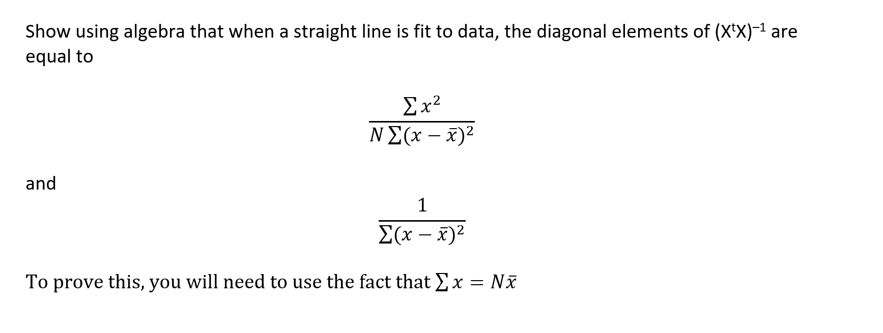 Solved Show using algebra that when a straight line is fit | Chegg.com