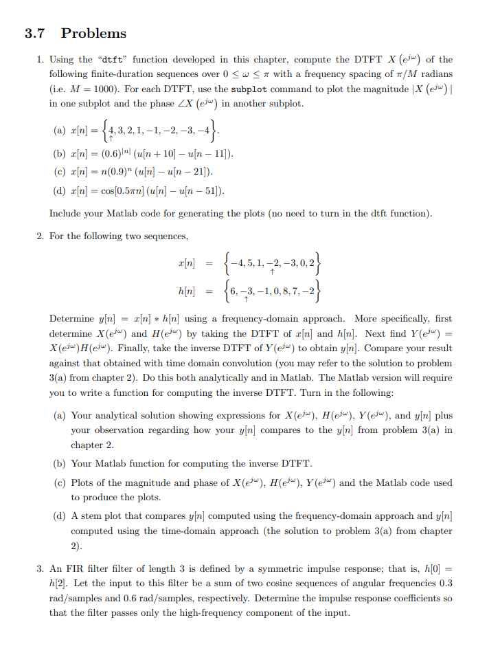 Solved 3.7 Problems 1. Using the "dtft" function developed | Chegg.com