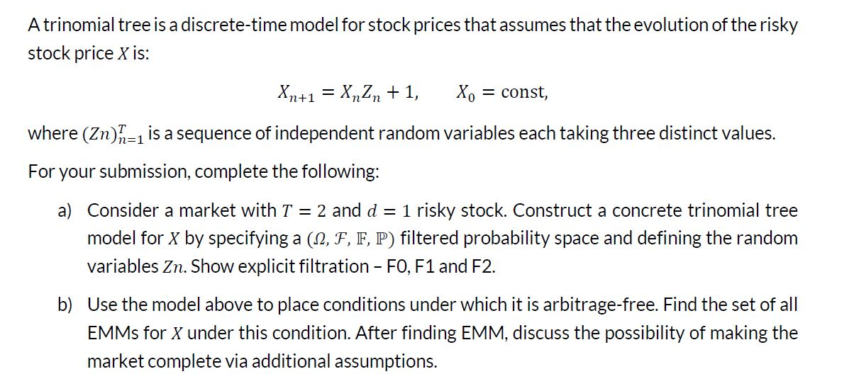 A trinomial tree is a discrete-time model for stock | Chegg.com