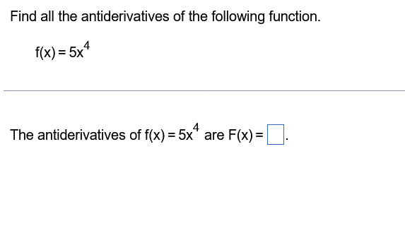 Solved Find All The Antiderivatives Of The Following