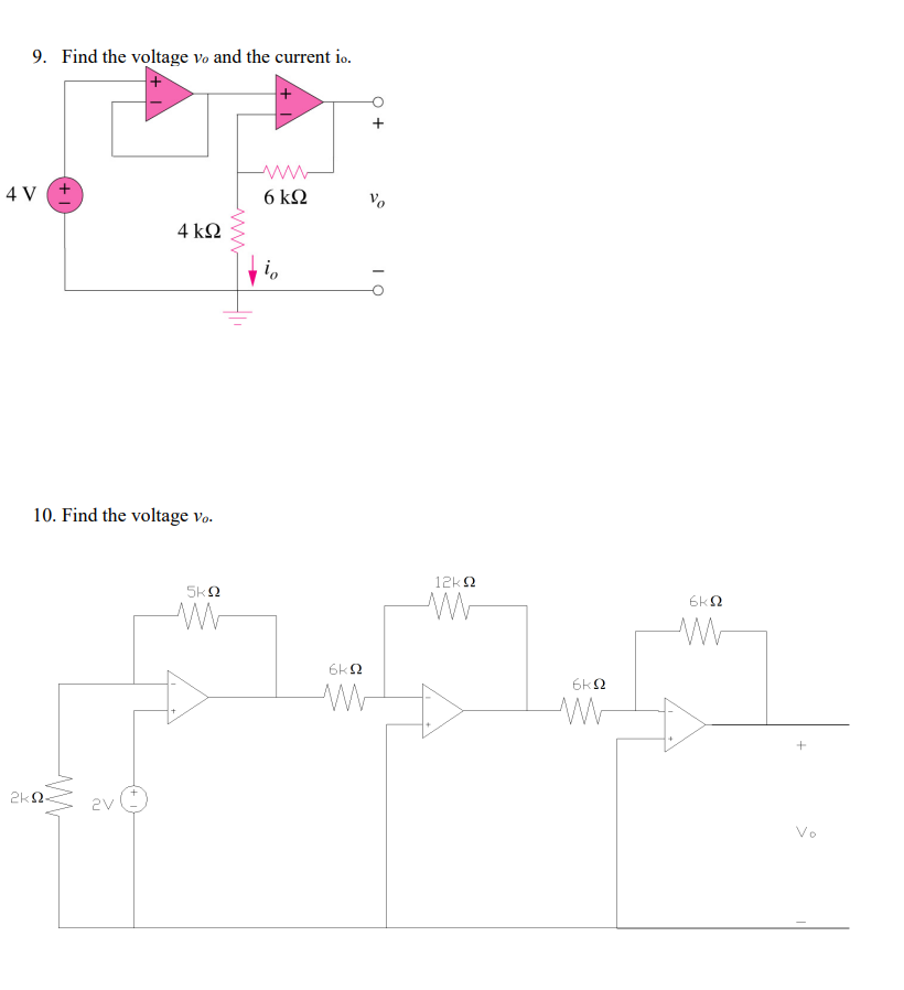 Solved 9. Find the voltage vo and the current io. 10. Find | Chegg.com