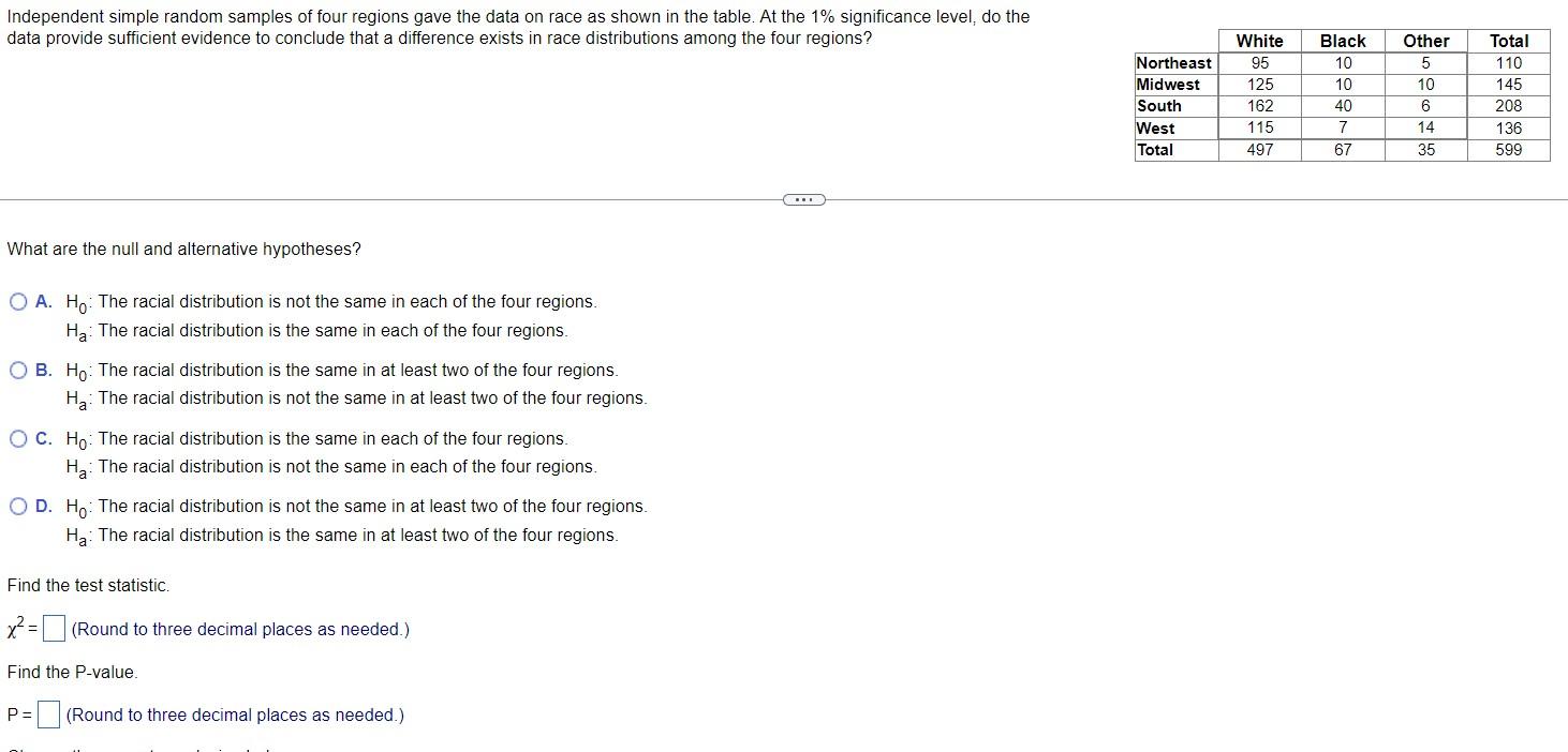 Solved Independent simple random samples of four regions | Chegg.com