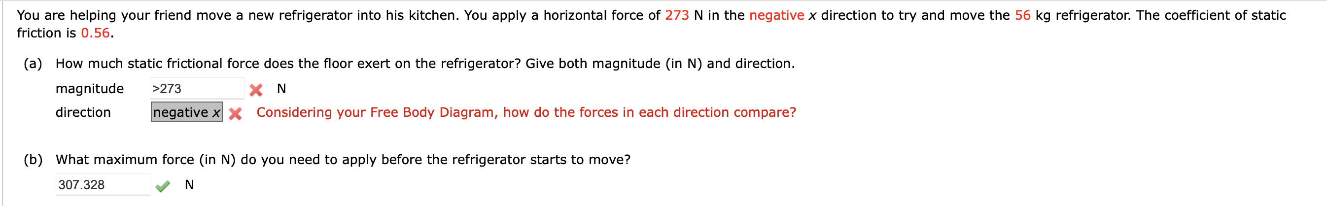 Solved friction is 0.56. (a) How much static frictional | Chegg.com