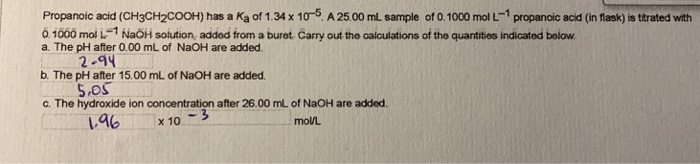 Solved Propanoic acid (CH3CH2COOH) has a Ka of 1.34x 105 A | Chegg.com