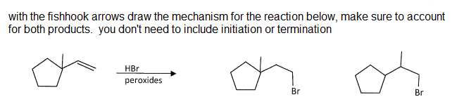Solved with the fishhook arrows draw the mechanism for the | Chegg.com