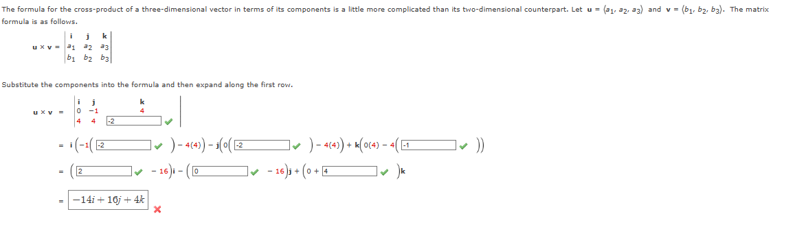 Solved formula is as follows. u×v=∣∣ia1b1ja2b2ka3b3∣∣ | Chegg.com