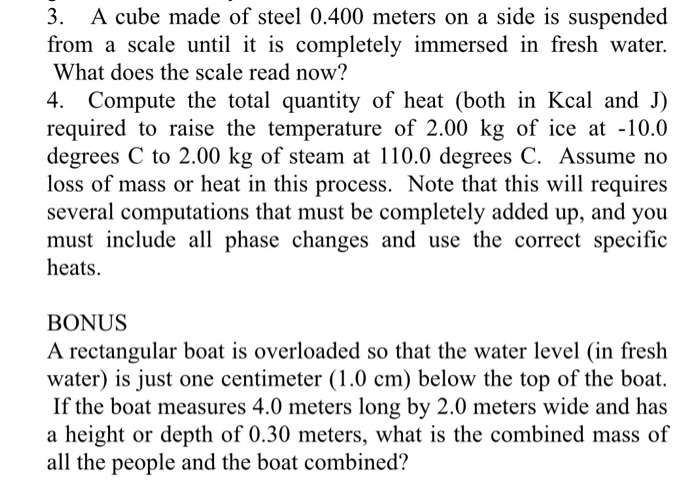 Solved 3. A cube made of steel 0.400 meters on a side is | Chegg.com