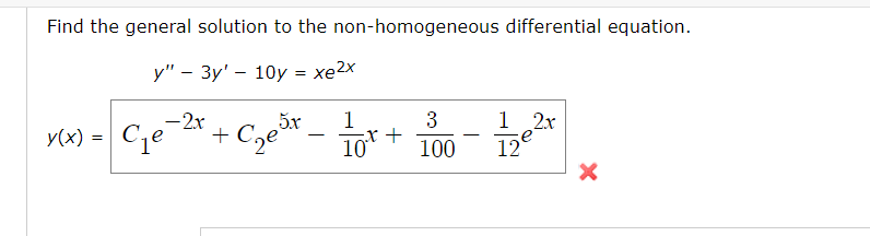 Solved Find the general solution to the non-homogeneous | Chegg.com