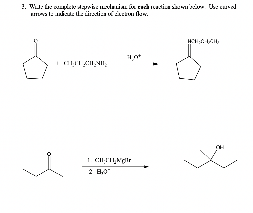 Solved 3. Write the complete stepwise mechanism for each | Chegg.com