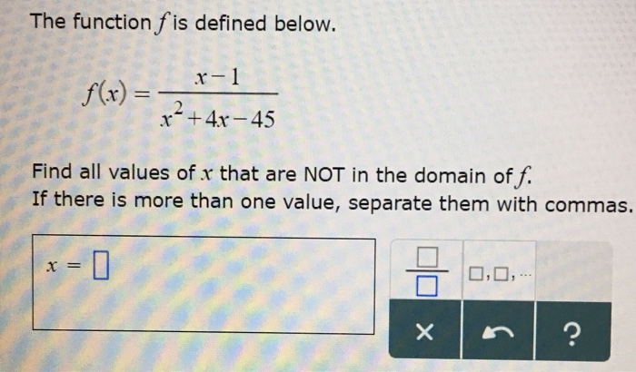 Solved The function fis defined below. 1 x+4x-45 Find all | Chegg.com