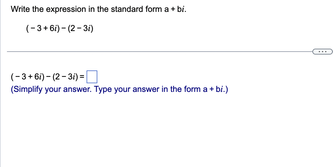 Solved Write the expression in the standard form a+bi. | Chegg.com