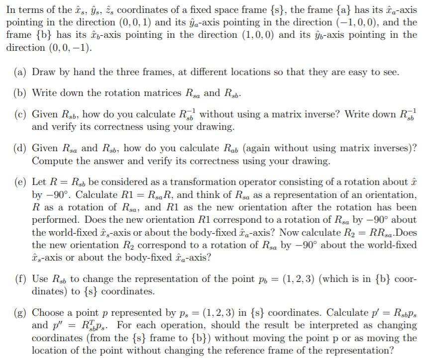 Solved In terms of the îs, ŷs, 2, coordinates of a fixed | Chegg.com