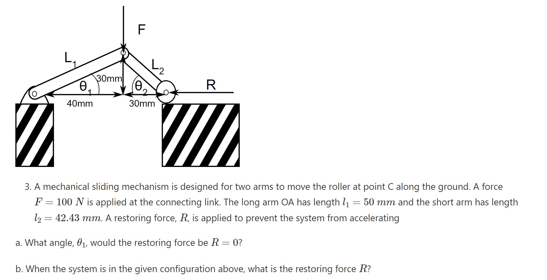 Solved 3. A mechanical sliding mechanism is designed for two | Chegg.com