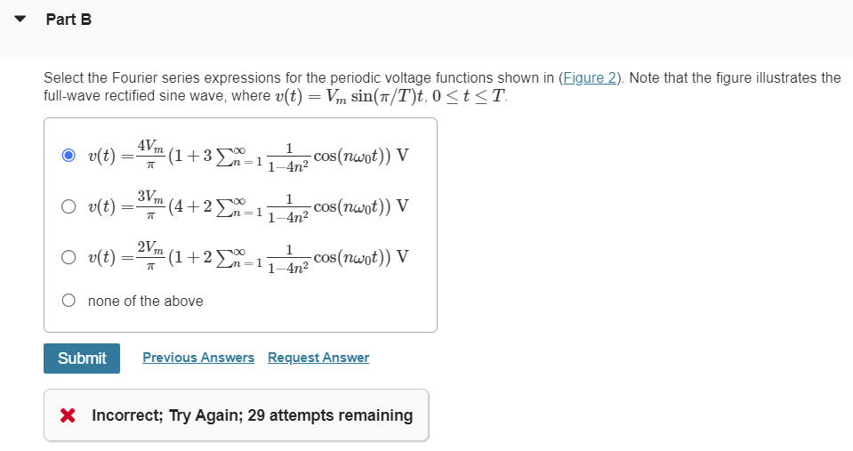 Solved Select the Fourier series expressions for the | Chegg.com