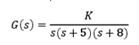 Solved G(s)=s(s+5)(s+8)Kplot and refine the root locus by | Chegg.com