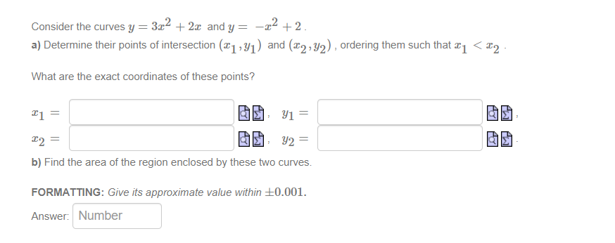 Solved Consider the curves y=3x2+2x and y=−x2+2. a) | Chegg.com