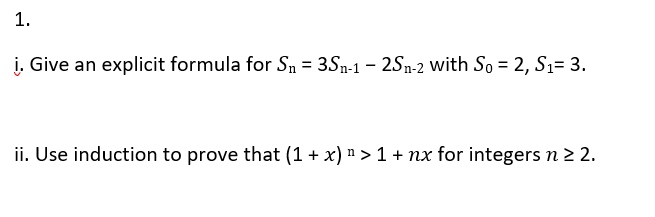 Solved 1. j. Give an explicit formula for Sn = 39n-1 - 2Sn-2 | Chegg.com