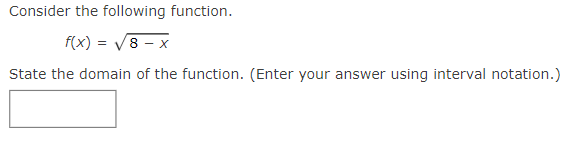 Solved Find the domain of the function using interval | Chegg.com
