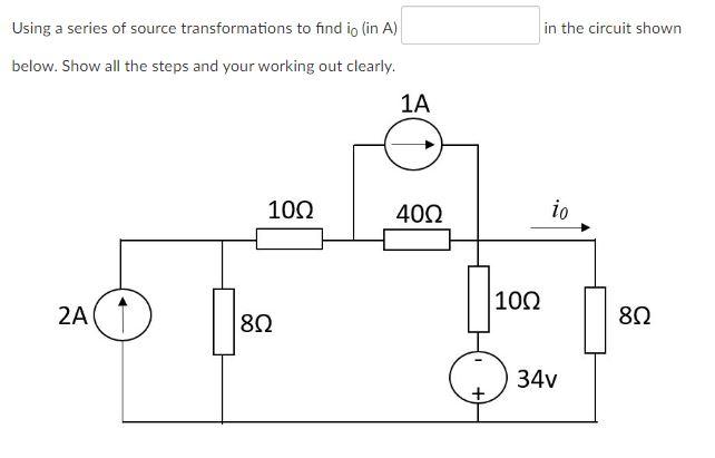 Solved Using A Series Of Source Transformations To Find I0 2911