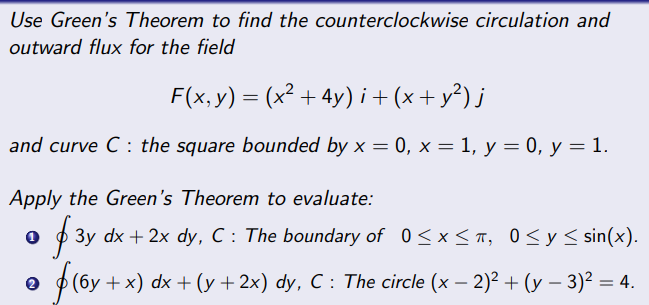 Solved Use Green's Theorem to find the counterclockwise | Chegg.com