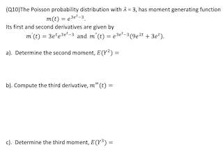 Solved (Q10)The Poisson probability distribution with λ=3, | Chegg.com